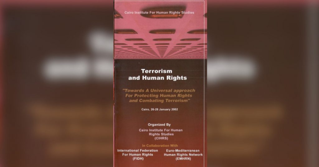 Terrorism and human rights towards a universal approach - Cairo ...
